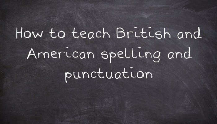 Punctuation|British English|American English|SpeakoClub