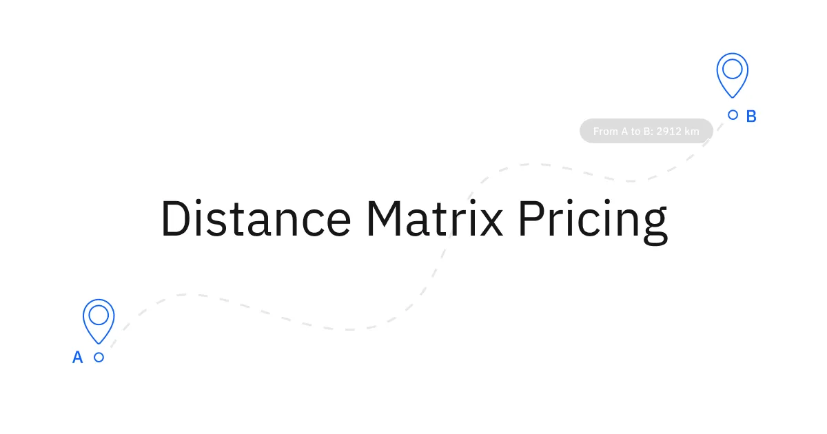 Distance Matrix pricing