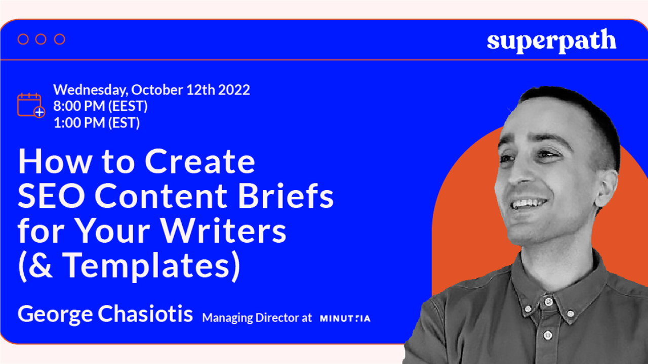 [Webinar] How to Create SEO Content Briefs for Your Writers (& Templates)