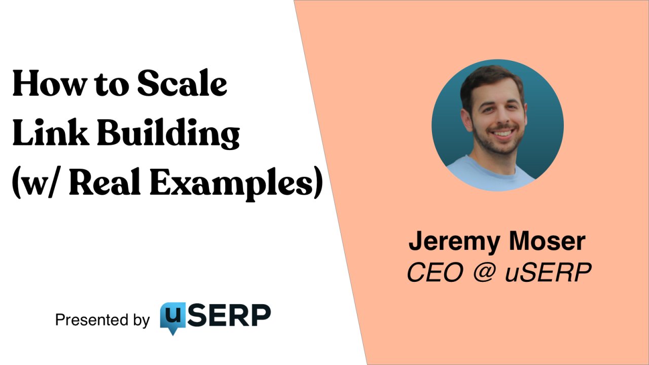 [Webinar] How to Scale Link Building