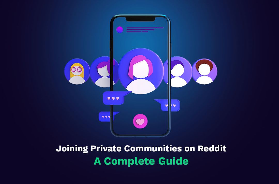 Joining Private Communities on Reddit: A Complete Guide