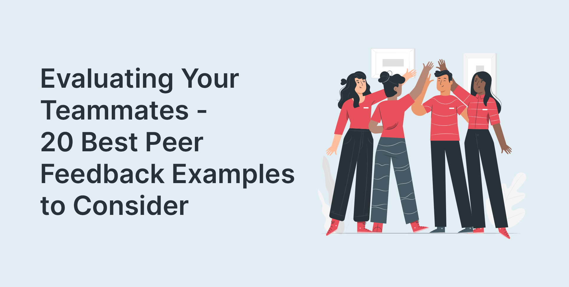 20 Peer Review Example Feedback Evaluating Your Teammates