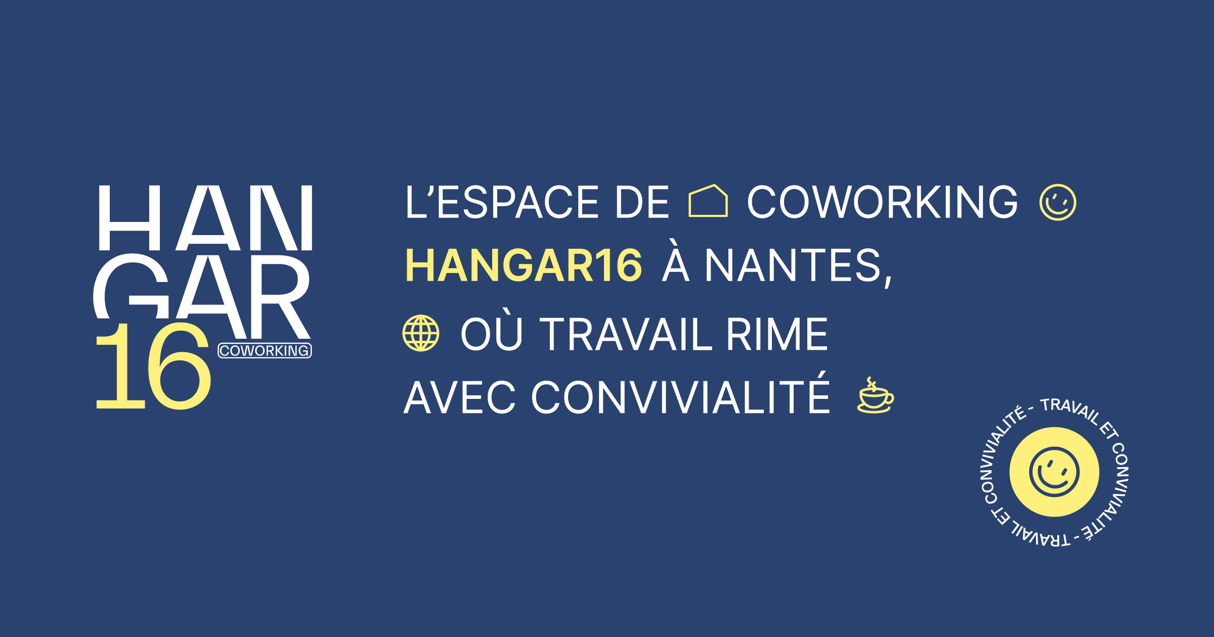 Hangar 16 - Espace de coworking à Nantes proche de la gare