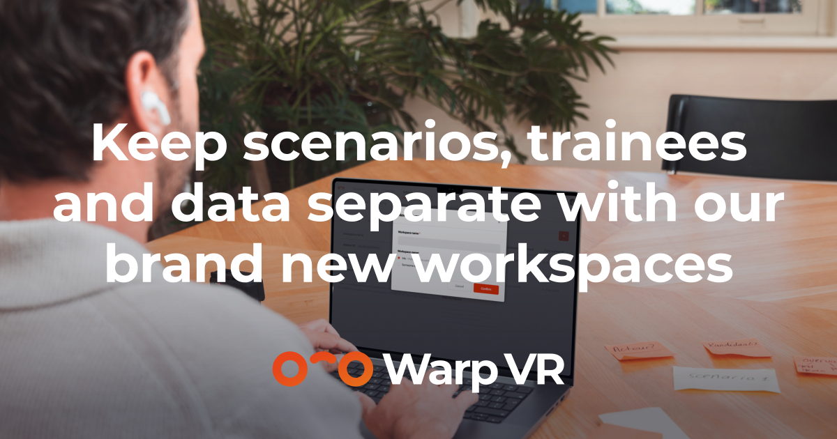 Keep scenarios, trainees and data separate with our brand new ...