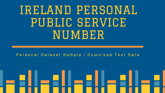 Personal Dataset Sample ; Ireland Personal Public Service (PPS) Number ...