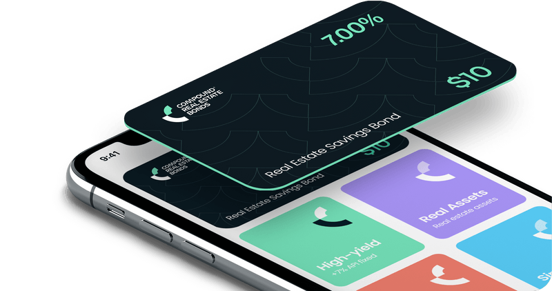 Compound Real Estate Bonds | Compound your savings with 7.00% APY