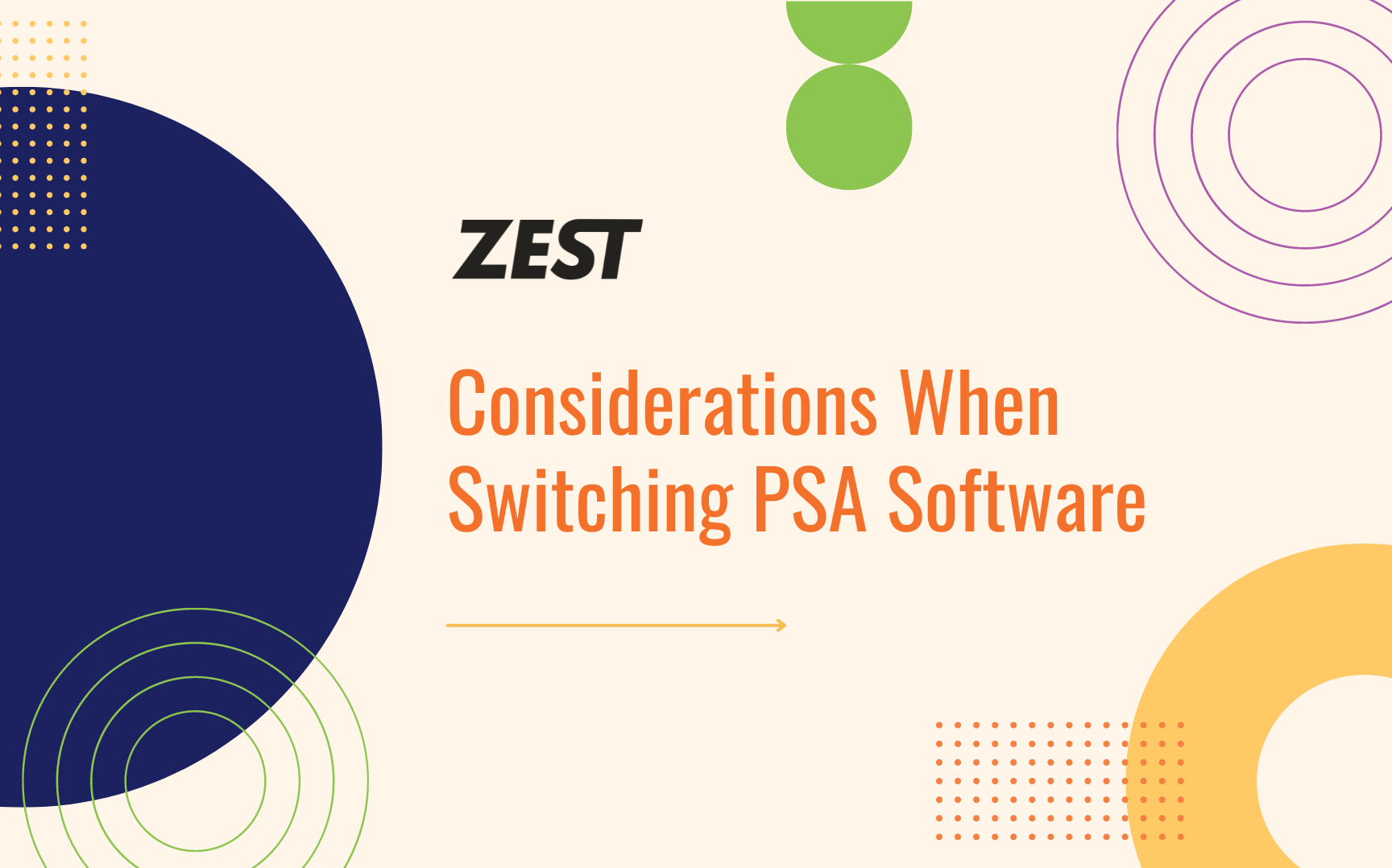Considerations When Switching PSA Software | Zest - PSA Software for MSPs