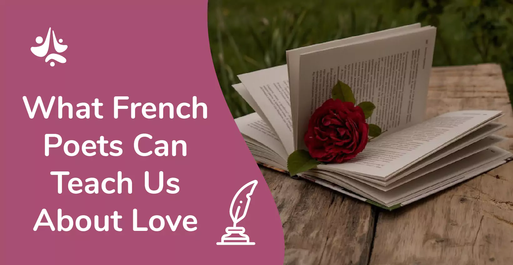 What French Poets Can Teach Us About Love | Best of France