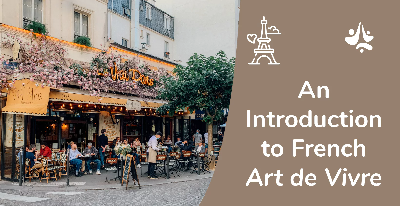 An Introduction to French Art de Vivre | Best of France