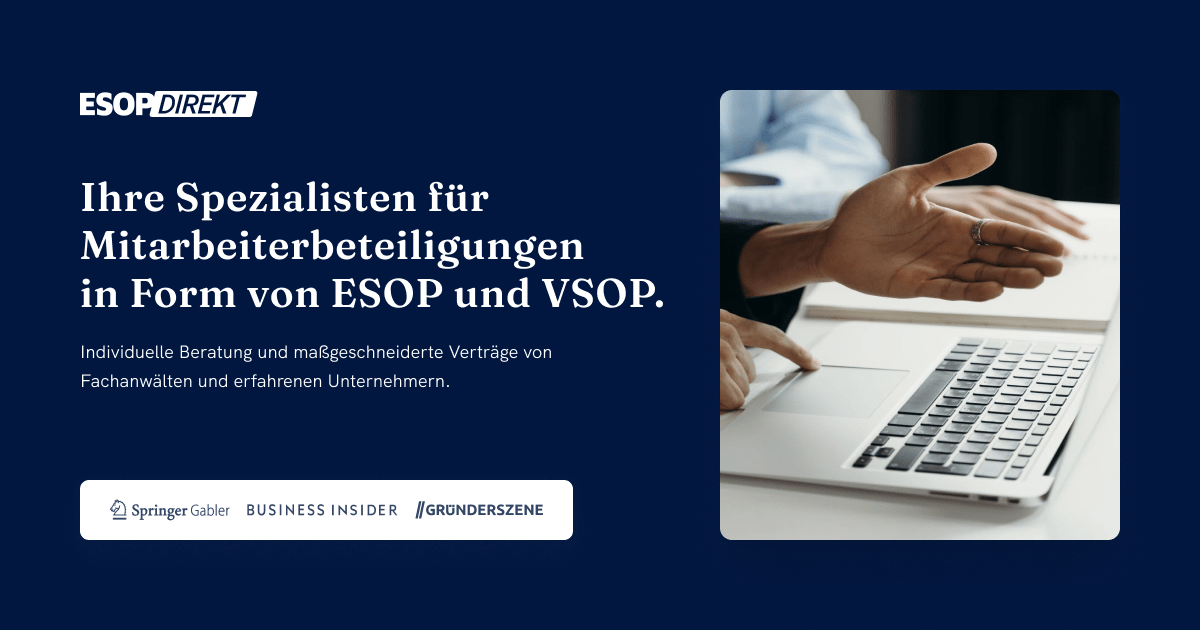 Mitarbeiterbeteiligungen – Infos und Vorteile von ESOP und VSOP