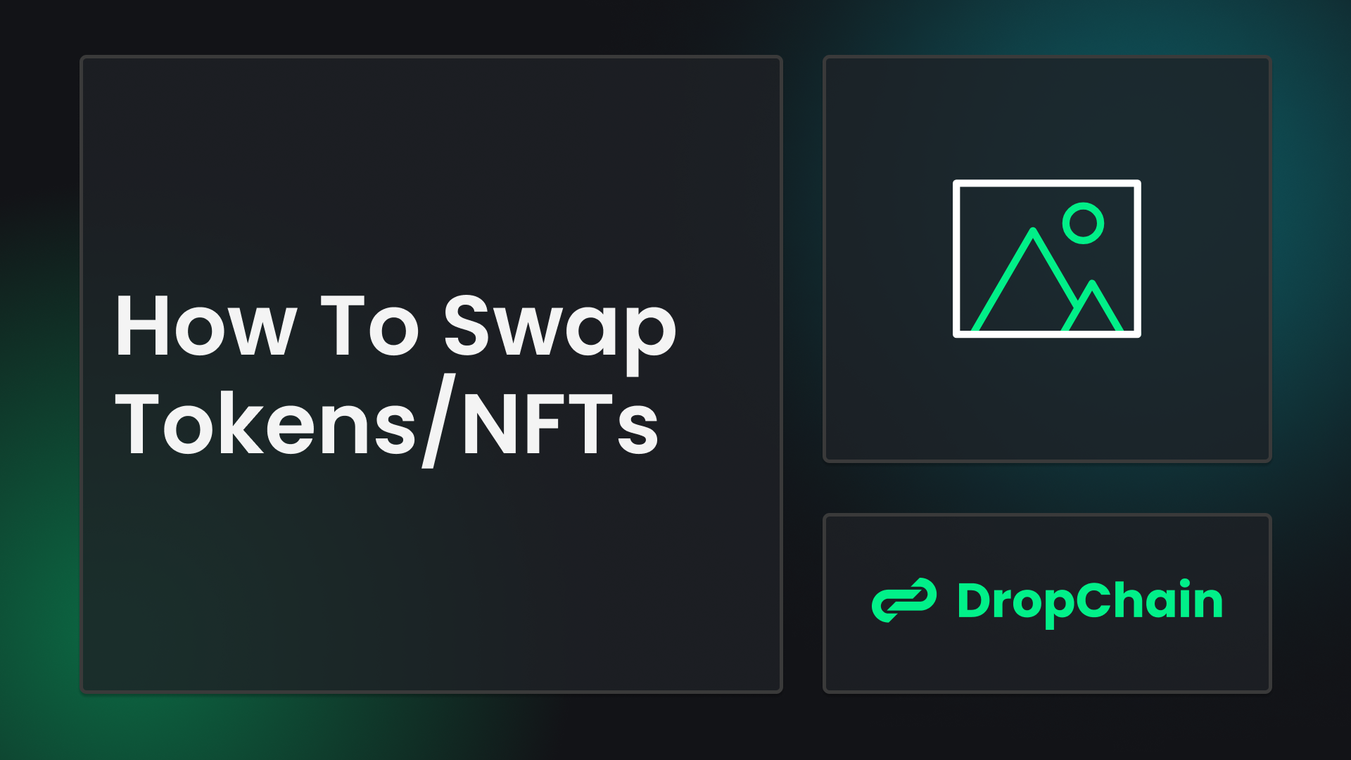 How To Swap Tokens/NFTs