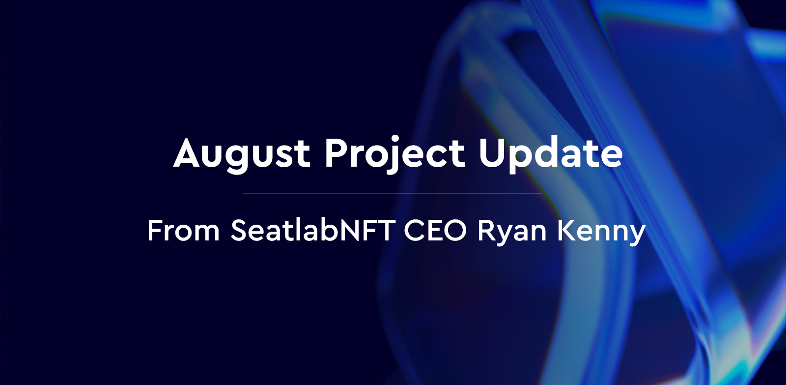 August Project Update