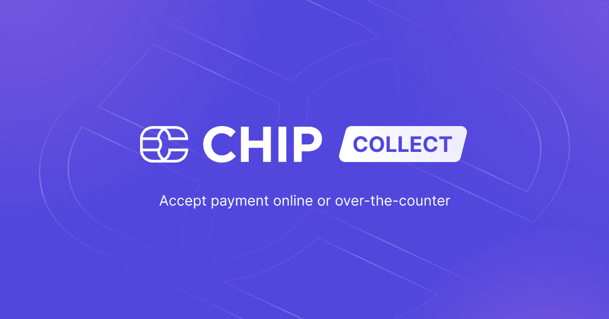 CHIP Collect - Accept payment online or over-the-counter