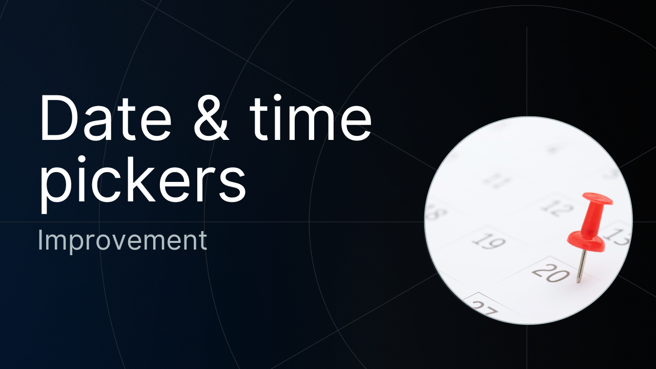 New date & time pickers