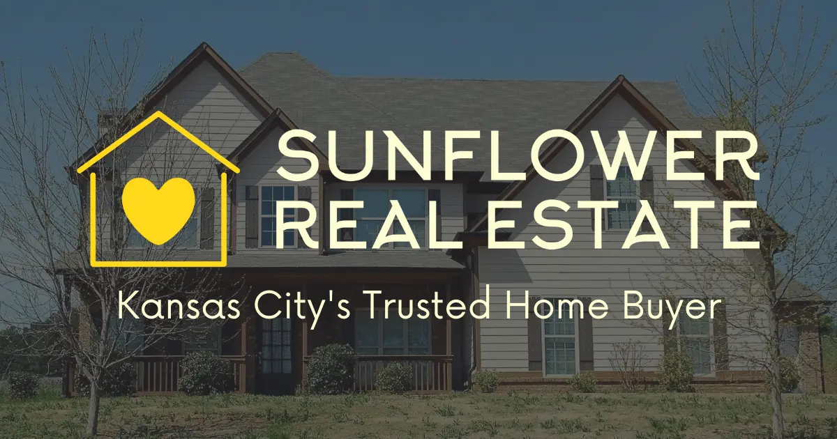 Sunflower Real Estate - Kansas City's Trusted Home Buyer