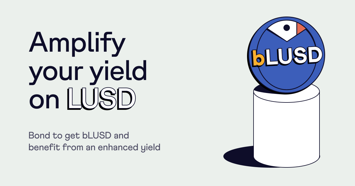LUSD Bonds - Amplify your yield