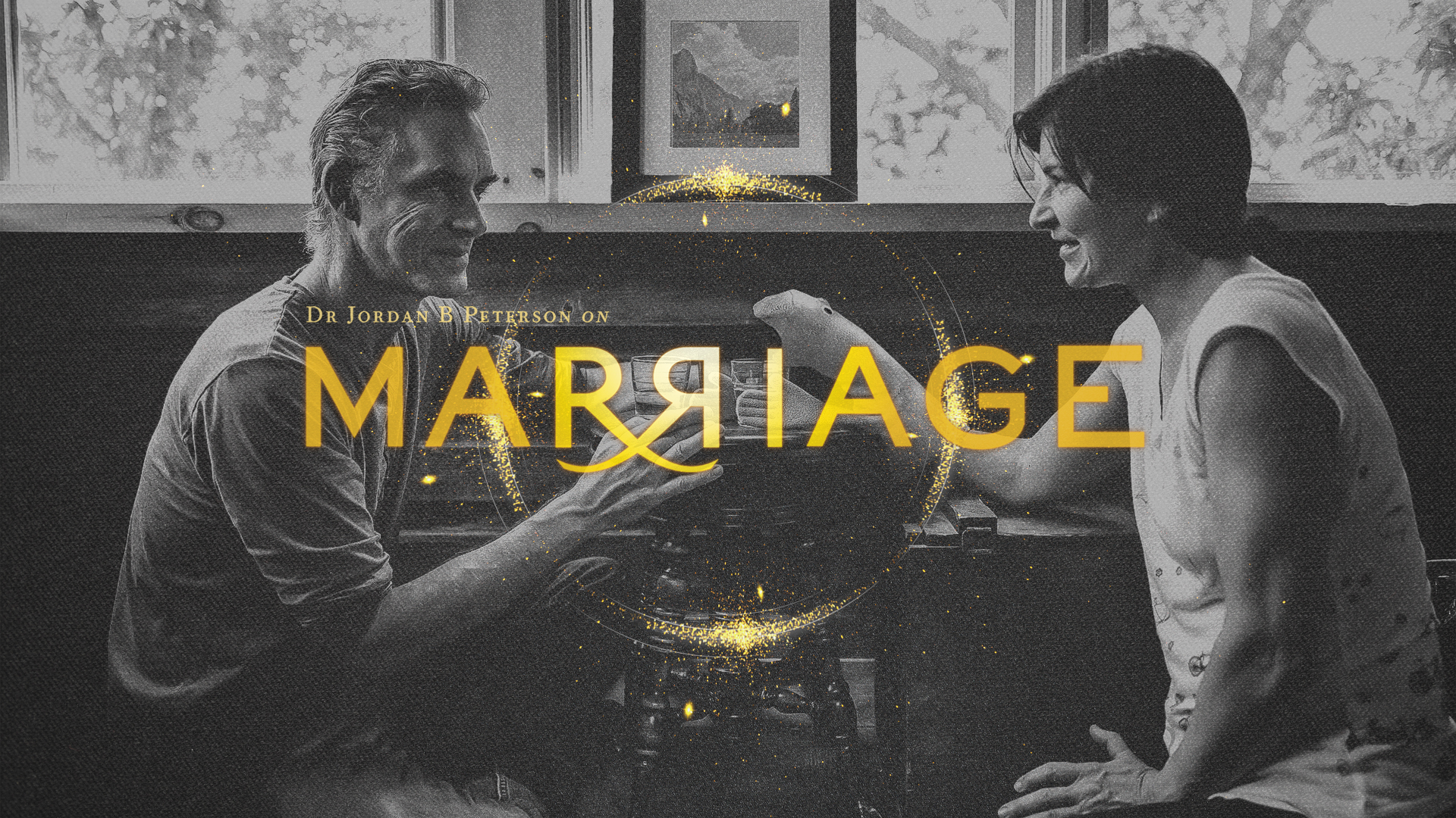 Jordan Peterson Marriage Series