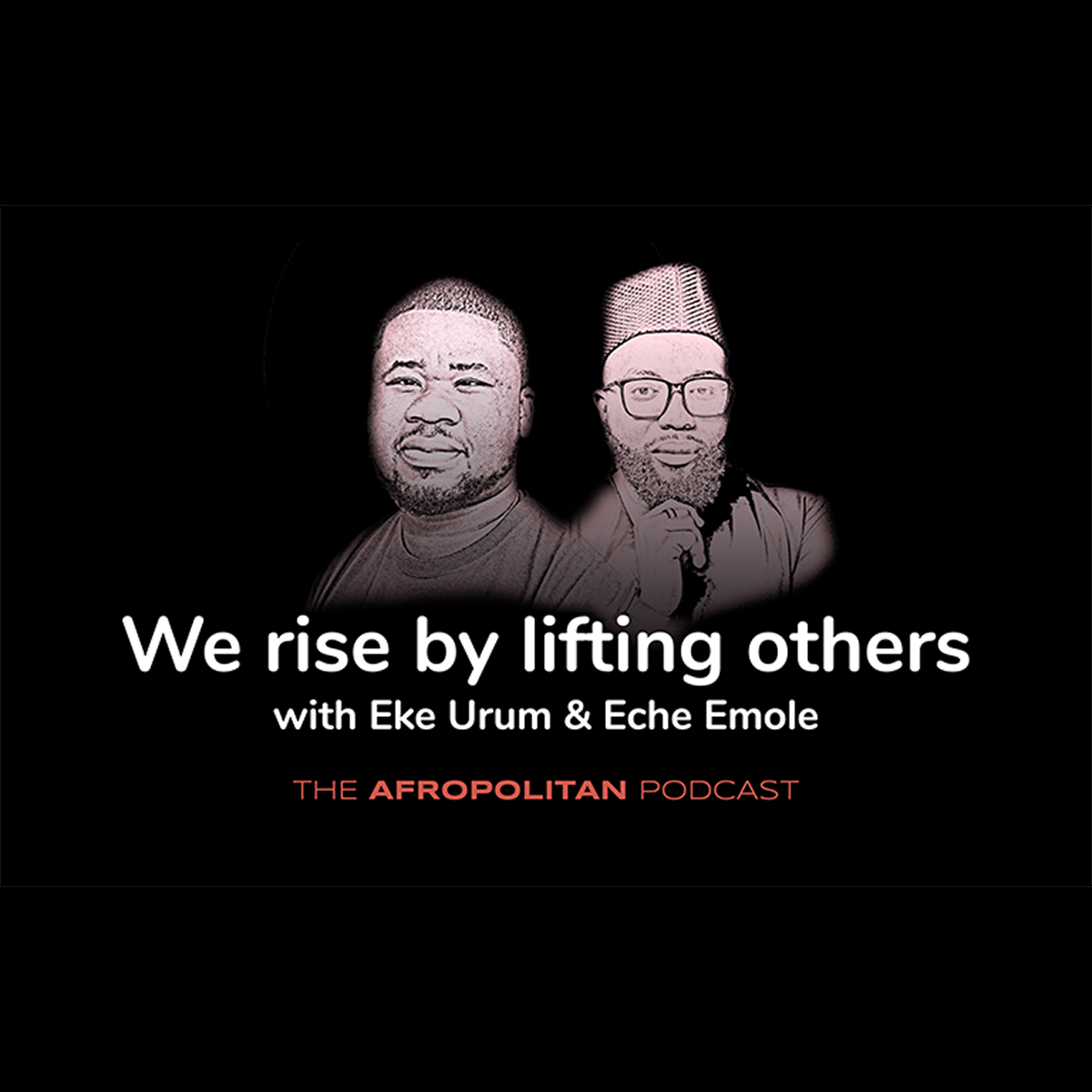 Afropolitan: A Digital Nation - We Rise By Lifting Others With Eke Eleanya Urum (Founder And CEO ...