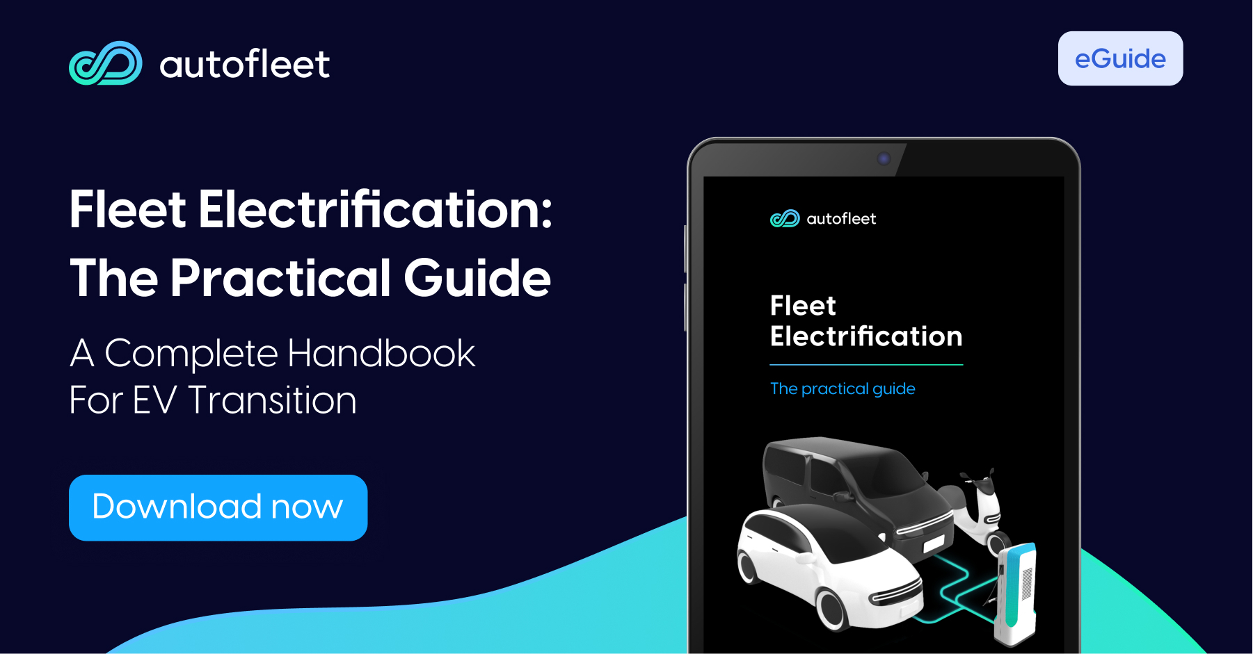 Fleet Electrification: The practical guide