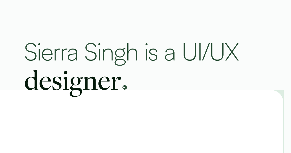 Sierra Singh — Portfolio