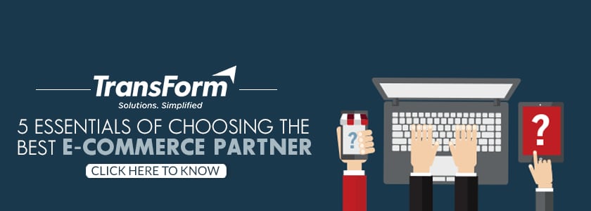 5 essentials of choosing the best e-commerce partner