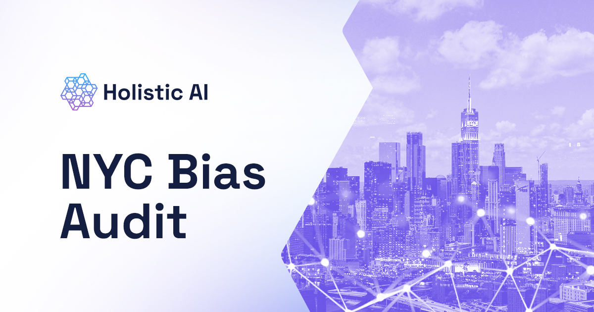 NYC Bias Audit - Solutions | Holistic AI