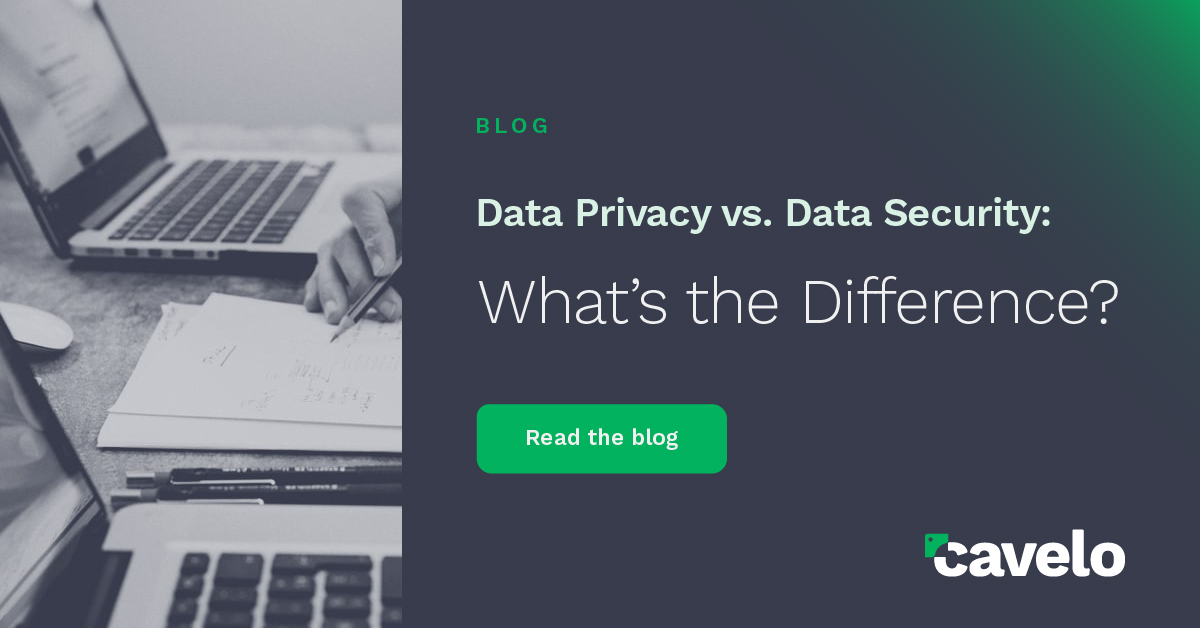 The Difference Between Data Privacy and Data Security