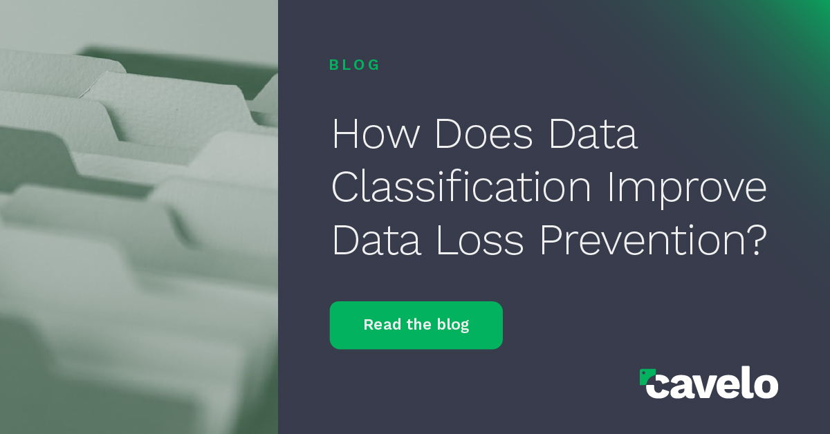 Improving Data Loss Prevention Strategy with Data Classification