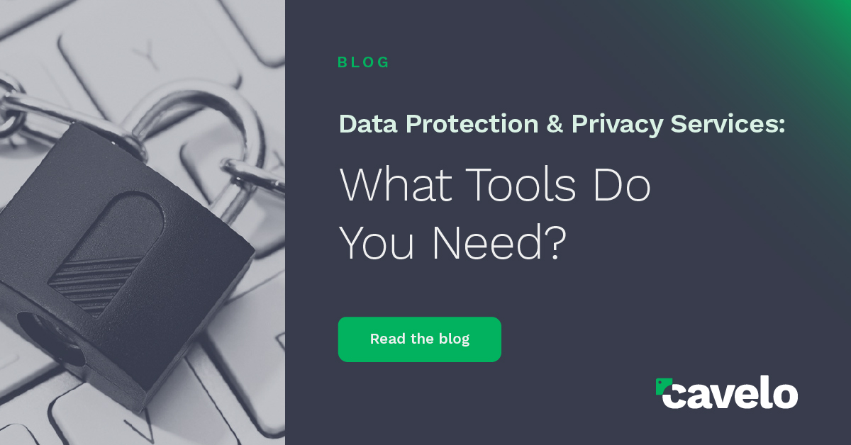 The Best Tools for Data Protection and Privacy Services