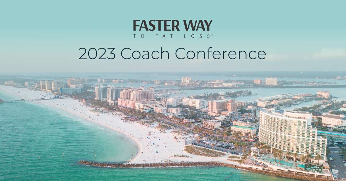 FASTer Way to Fat Loss 2023 Coach Conference