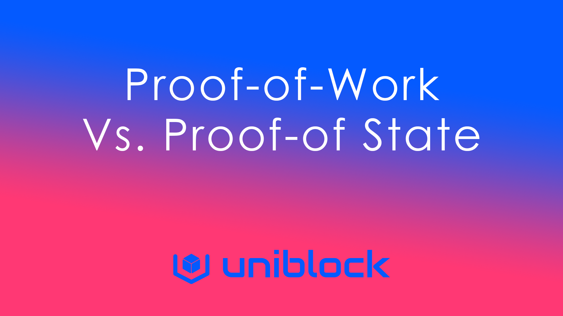 Difference Between Proof-of-Work and Proof-of-Stake in Simple Words