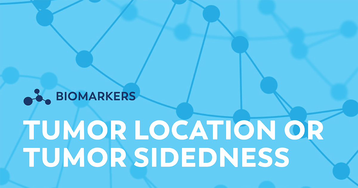 Colorectal Cancer Tumor Location/Sidedness| Know Your Biomarker