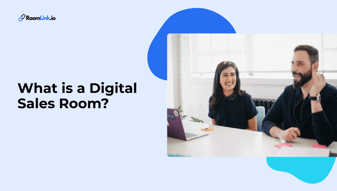 What is a Digital Sales Room? | Roomlink.io