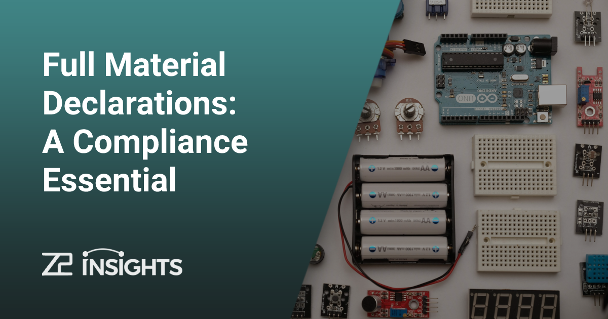 Full Material Declarations: Essential for Managing Compliance - Z2Data