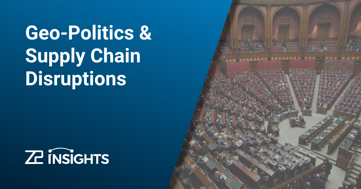 Geo-Politics & Supply Chain Disruptions