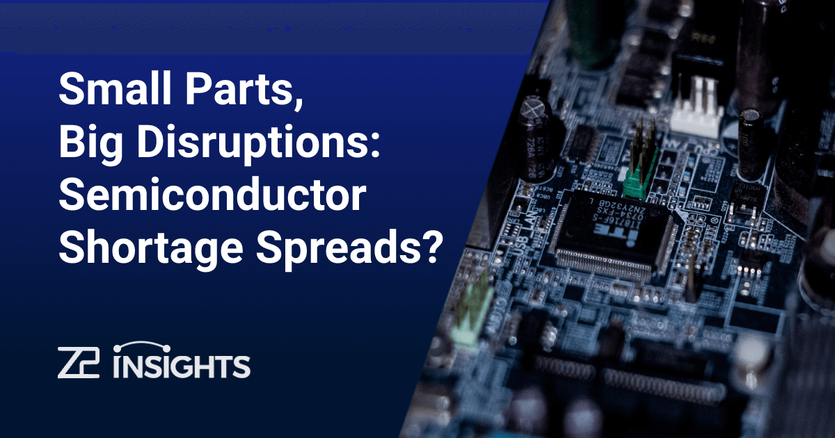 Small Parts, Big Disruptions: Is Semiconductor Shortage Spreading? - Z2Data