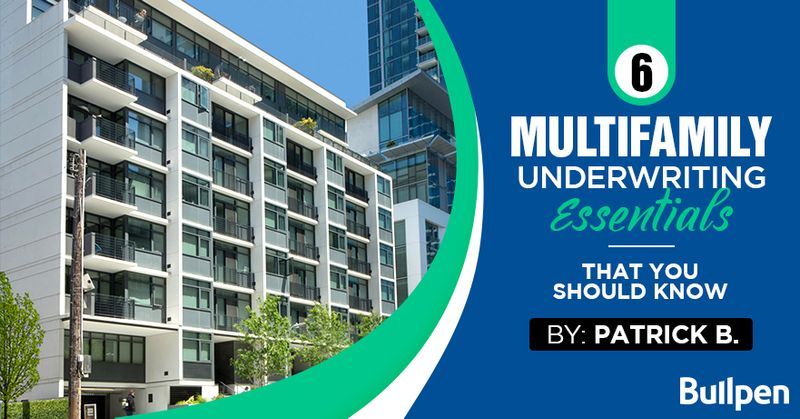 6 Multifamily Underwriting Essentials That You Should Know | Insights