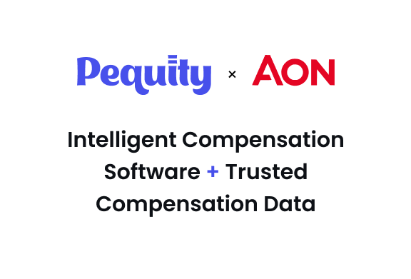 Pequity | Pequity Ranges built with Aon's Compensation Data