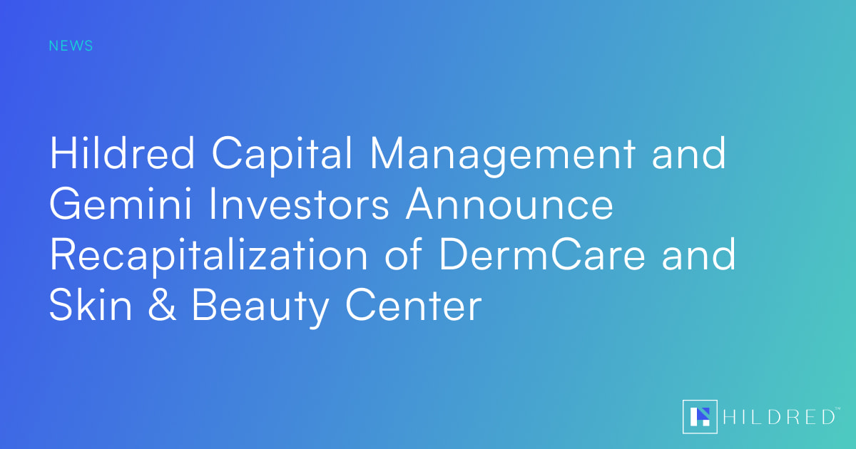 Hildred Capital Management and Gemini Investors Announce ...