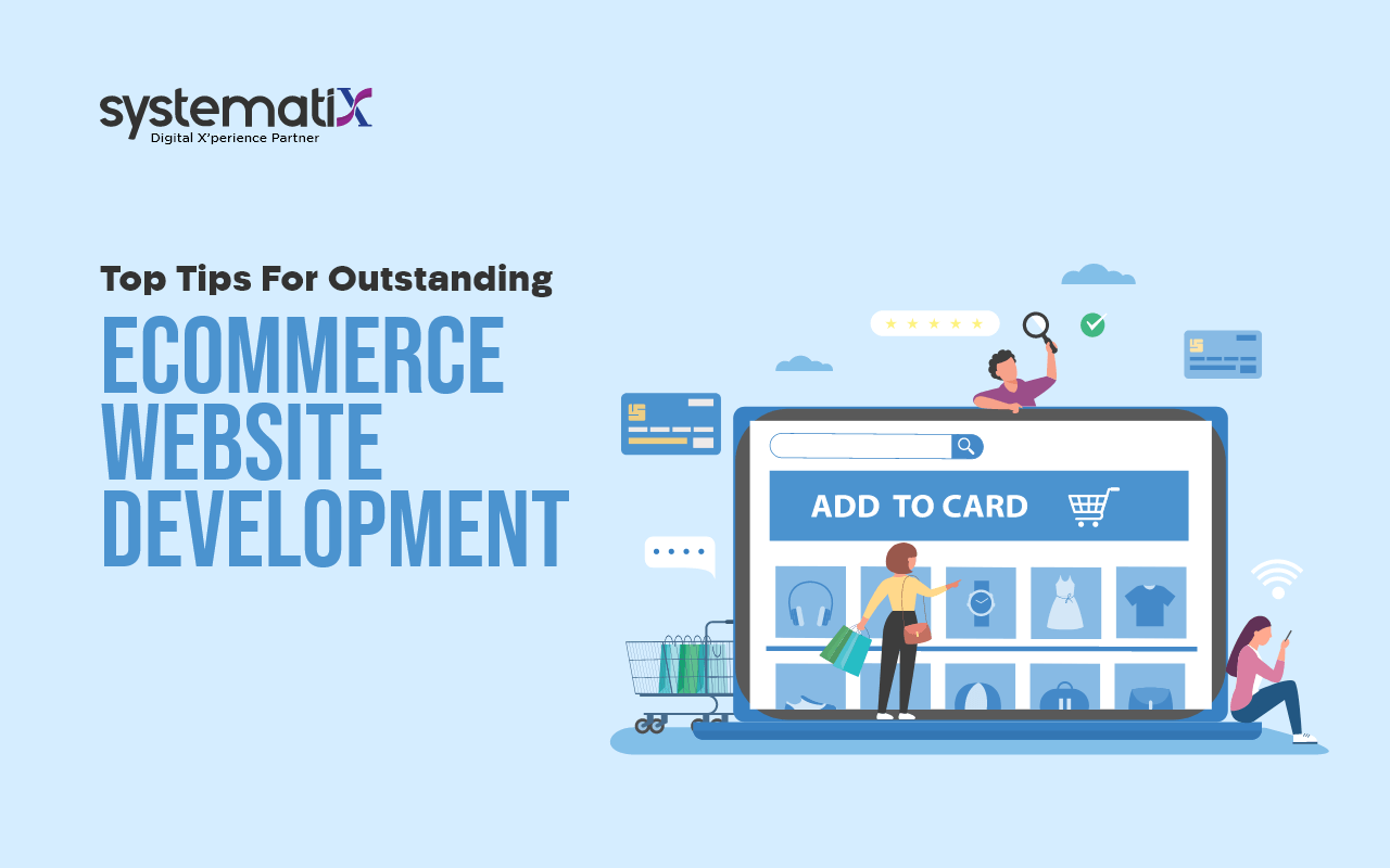 Top Tips For Outstanding eCommerce Website Development