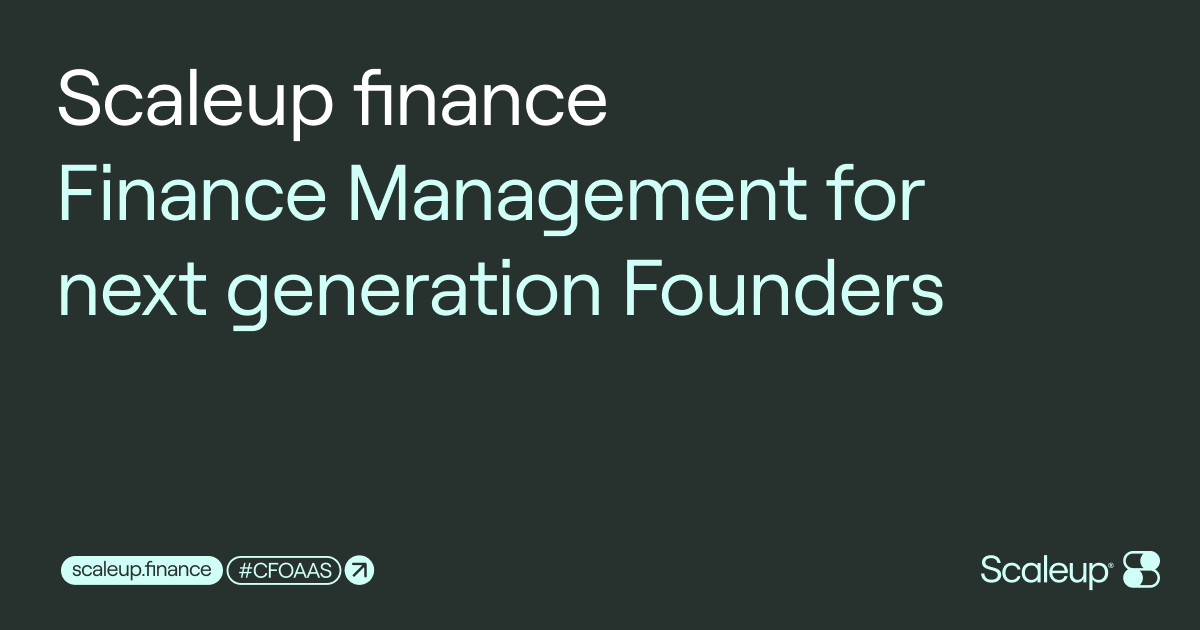 Scaleup Finance - Financial management for next generation founders
