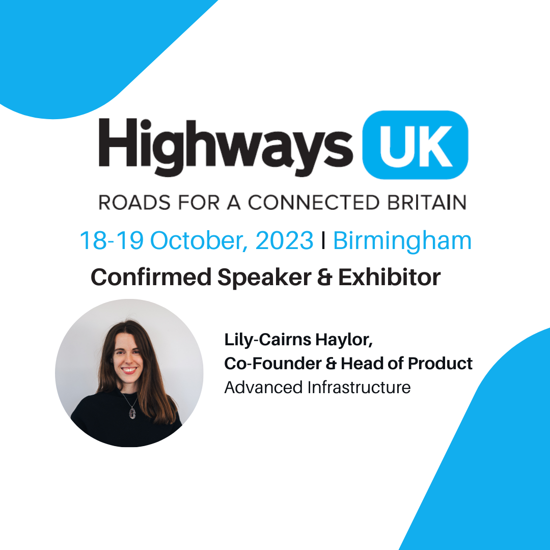 Advanced Infrastructure at Highways UK 2023