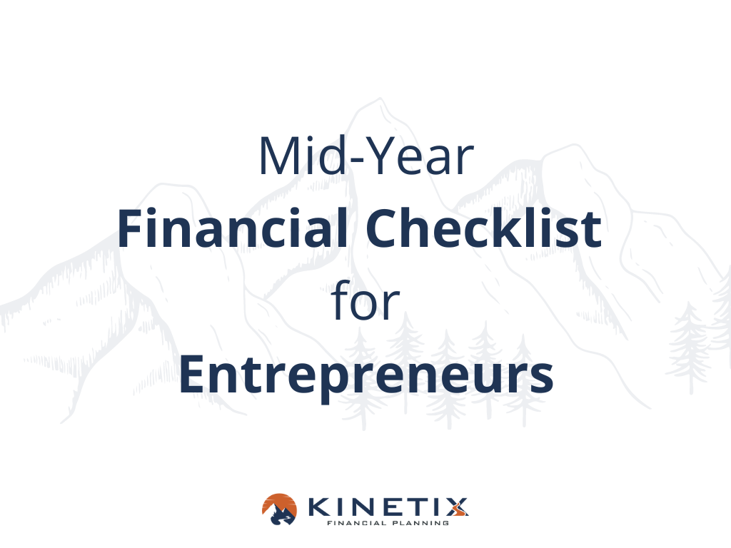 Mid Year Financial Checklist for Entrepreneurs
