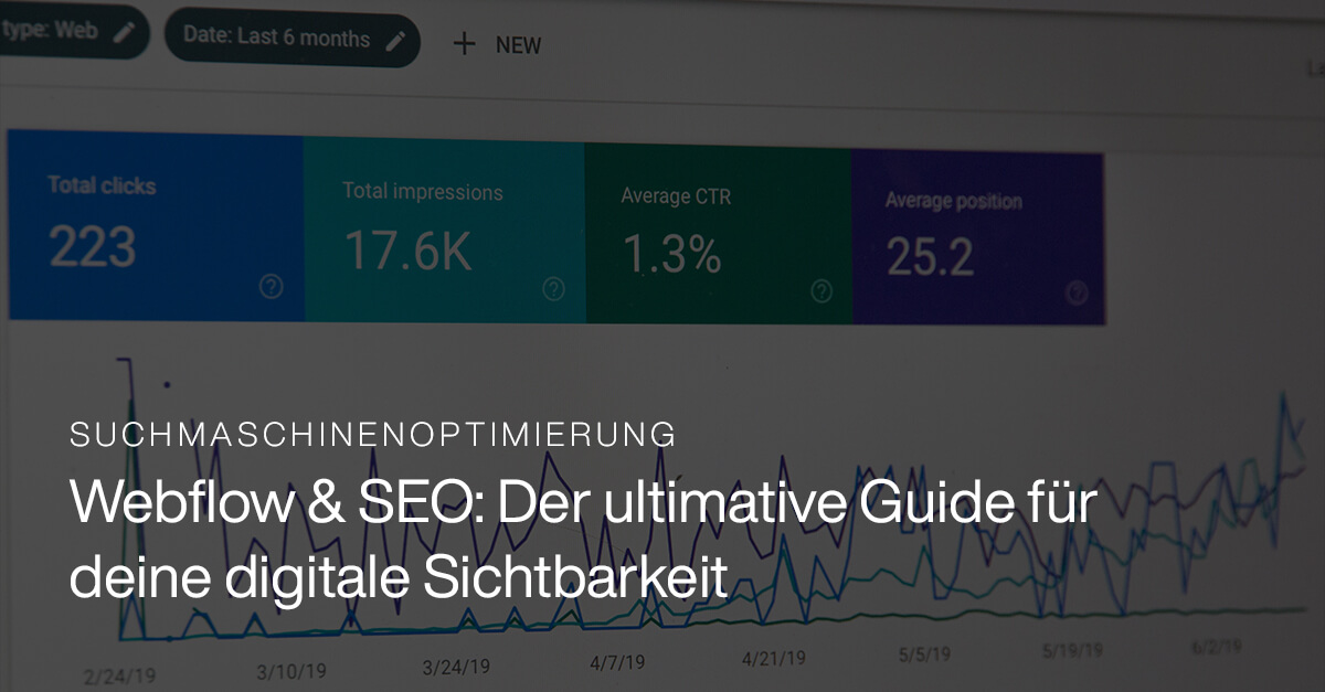 Webflow & SEO: Der Guide für mehr Sichtbarkeit
