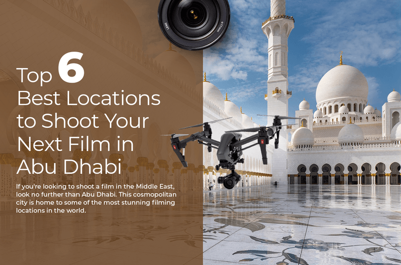 Dubai & Abu Dhabi Film Permit | Photo & Video Shoot Permits in UAE