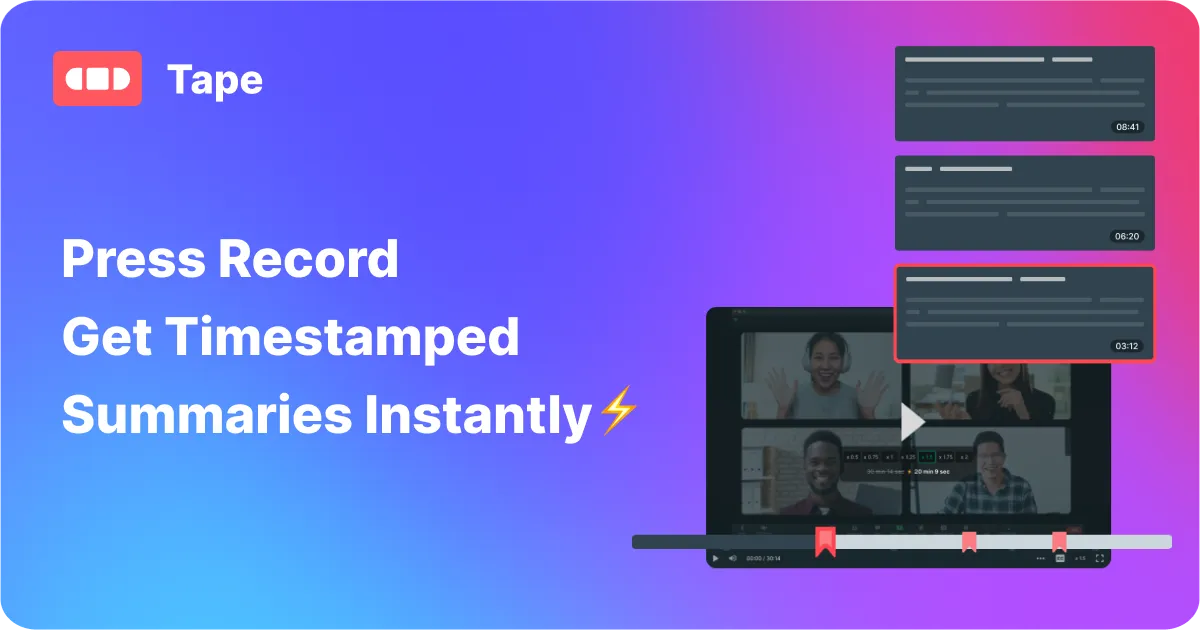 Tape - AI-Powered Recording, Transcription, and Summarization