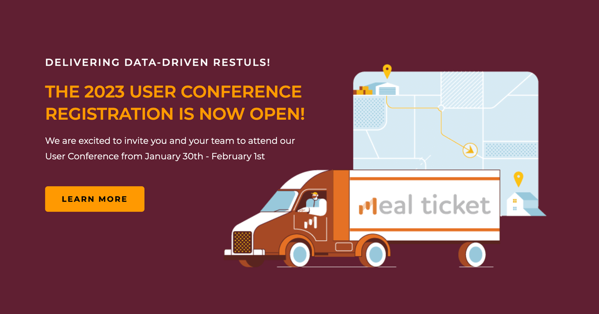 The 2023 User Conference - MealTicket