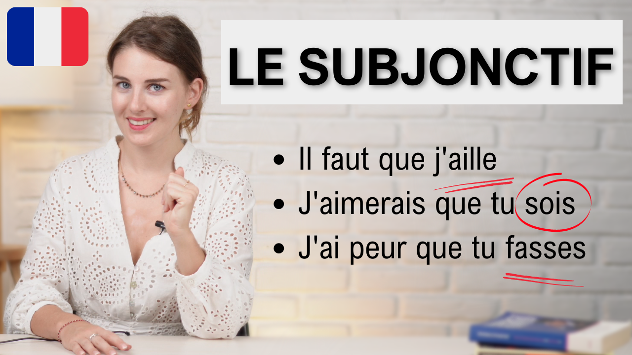 Français avec Nelly | Blog | 50 phrases pour maîtriser le subjonctif en ...