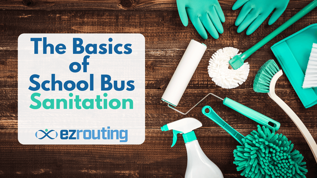 The Basics of School Bus Sanitation
