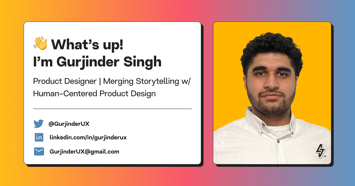 Gurjinder Singh | Product Designer + Storyteller